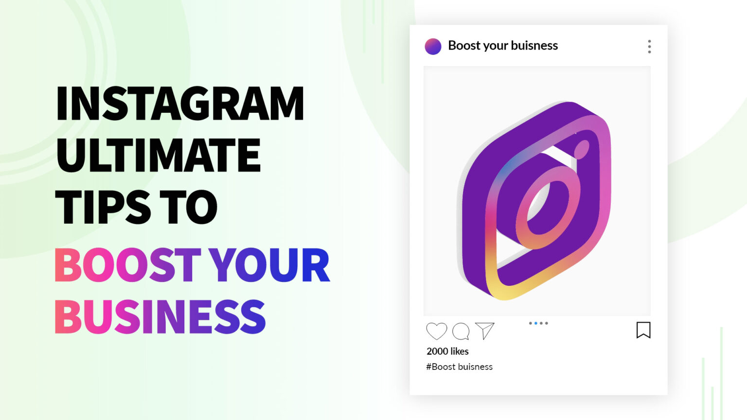 Instagram Ultimate Tips to Boost your Business